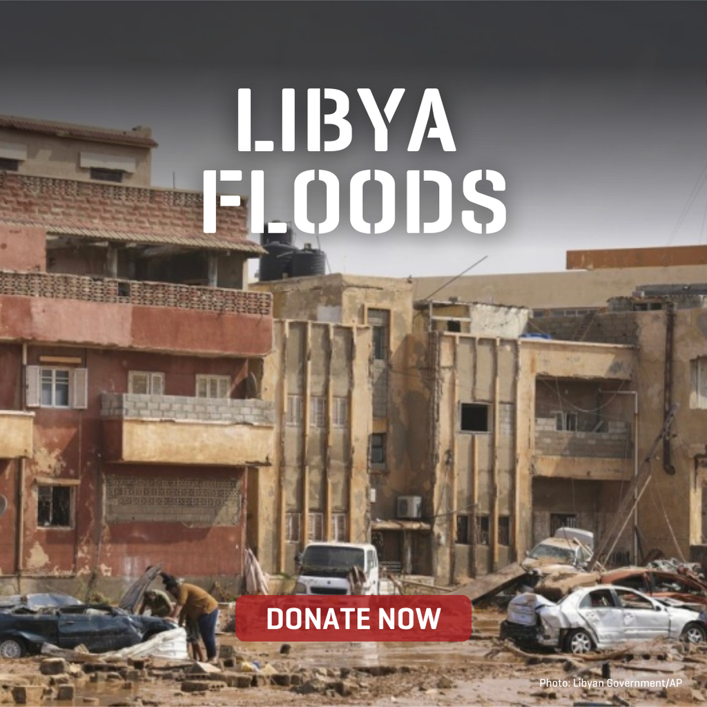 Libya Floods Appeal $20 | Islamic Relief Canada