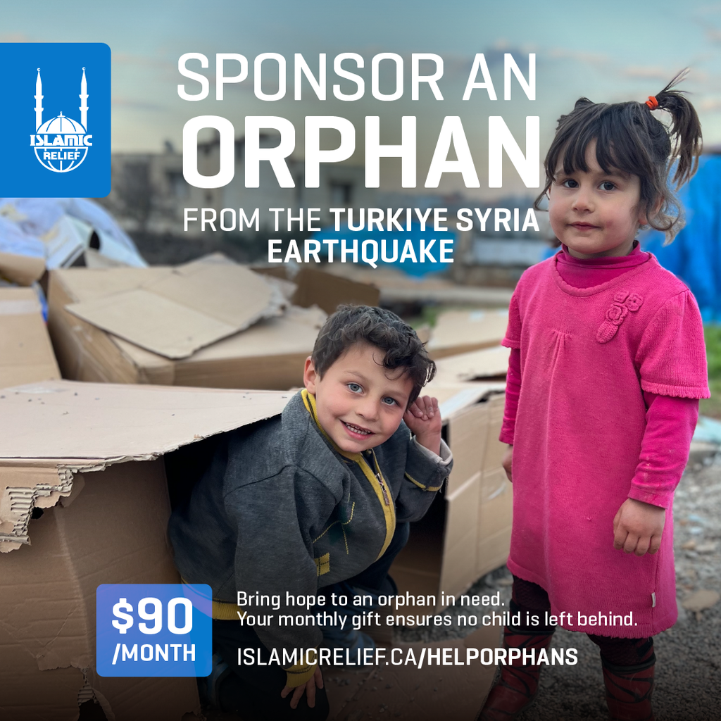 Orphan Sponsorship in Turkiye & Syria (Monthly) | Islamic Relief Canada